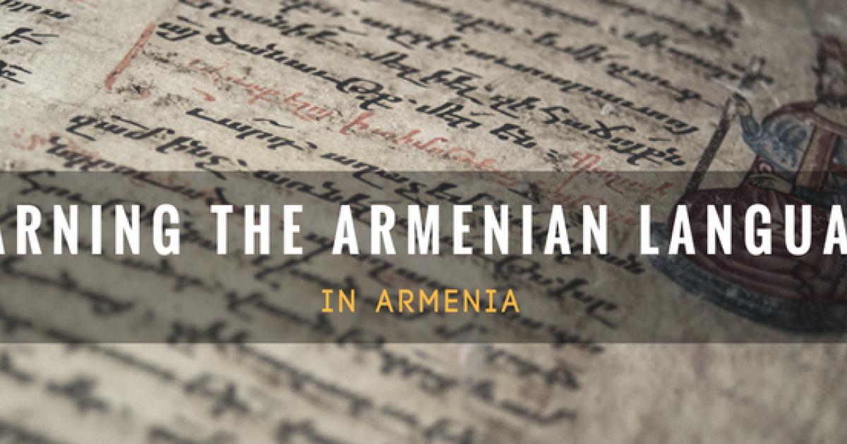 Learning The Armenian Language in Armenia – Repat Armenia